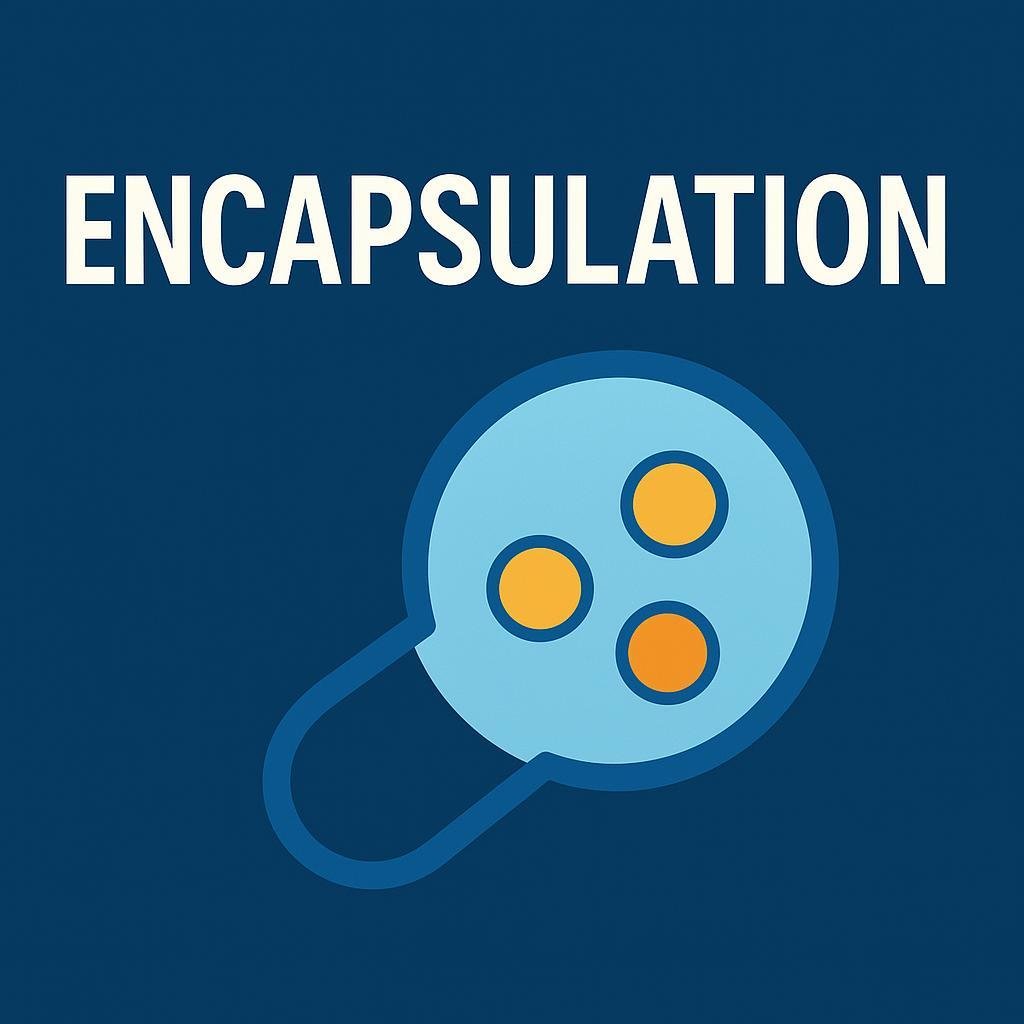 Encapsulation